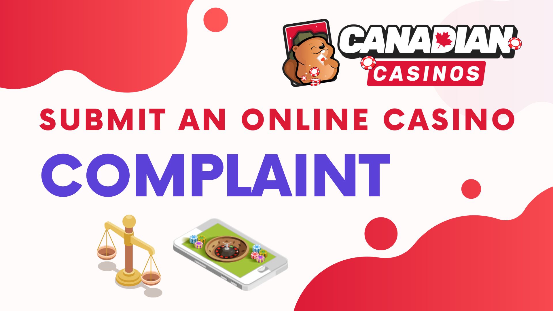 Submit a Complaint against an Online Casino in Canada - Avoid Scams